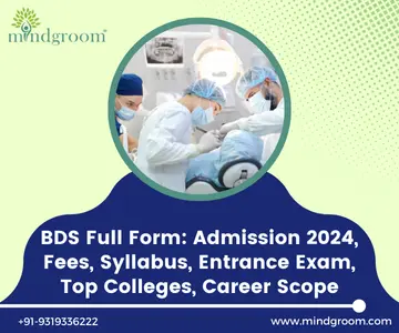 BDS (Bachelor of Dental Surgery): Full Form, Admission 2024, Fees ...