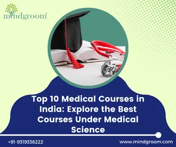 Top 10 medical courses in India - MBBS, BAMS, BHMS, MS, MD & More