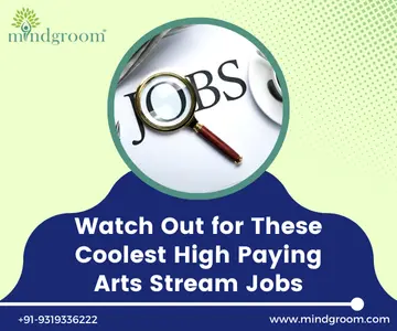 10+ Coolest High Paying Arts Stream Jobs in 2024 | Mindgroom