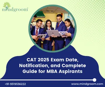CAT 2025 Exam Date & Complete Guide to MBA Entrance