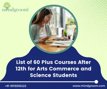 Discover Best Courses After 12th for Arts Commerce and Science