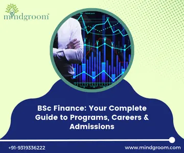 BSc Finance: Course Details, Eligibility, and Career Opportunities